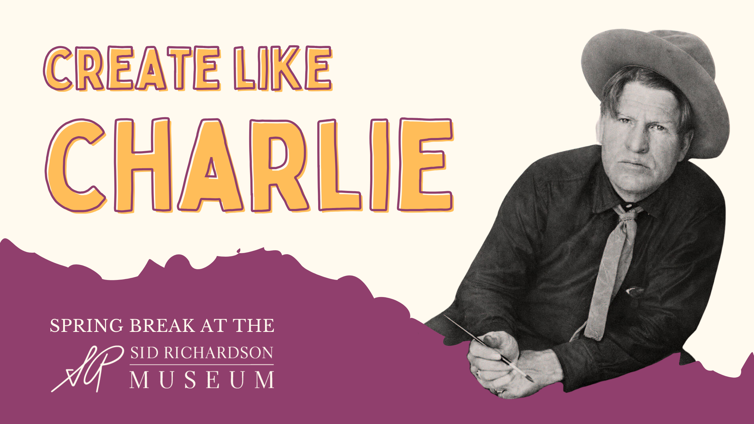 Spring Break Open Studio - Sid Richardson Museum - Fort Worth, Texas